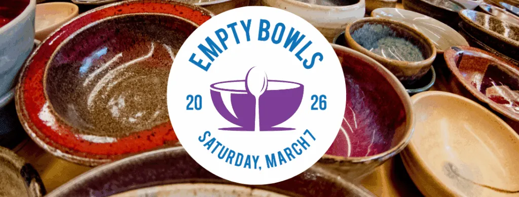 Empty Bowls Tucson Returns March 7 to Fight Food Insecurity - Tucson Foodie