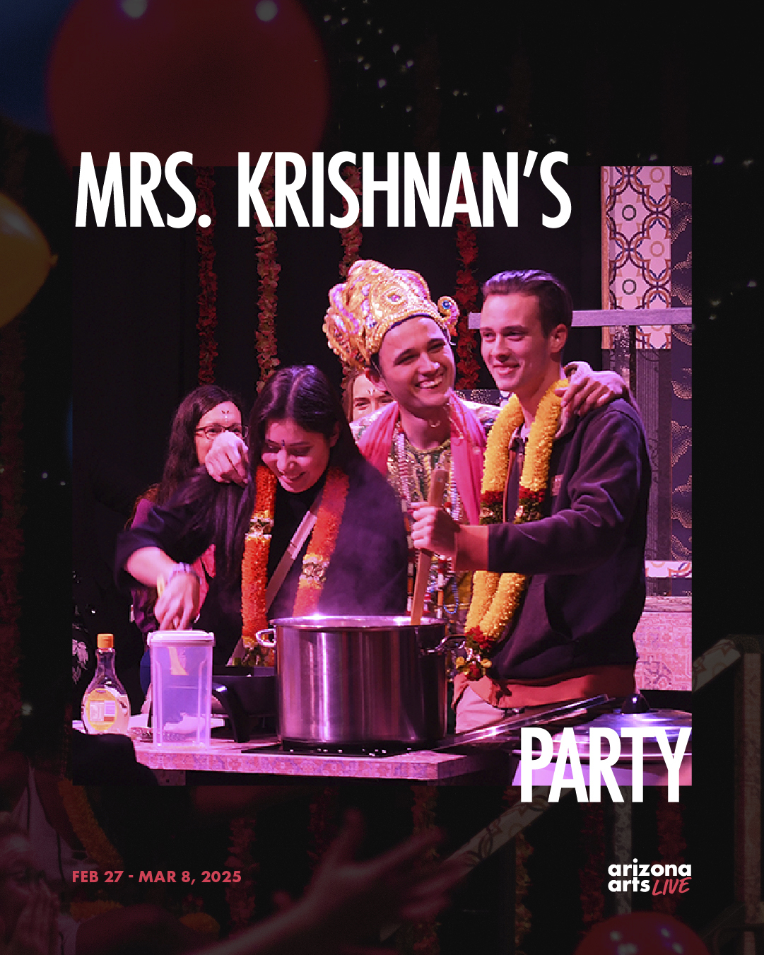 Indian Ink Theatre: Mrs. Krishnan’s Party - Tucson Foodie