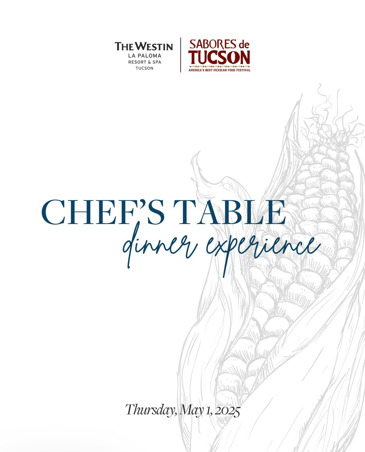 Sabores de Tucson: Chef's Table - Tucson Foodie